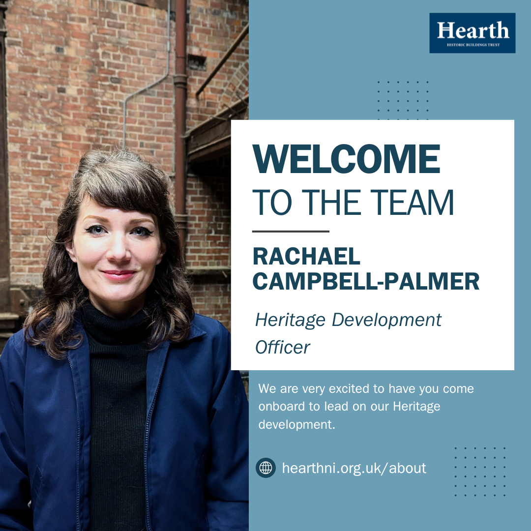 Welcome to our new Heritage Development Officer - Hearth Historic ...